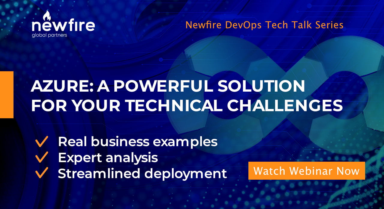 DevOps TechTalk Series 2022 Q1 - Newfire Global Partners