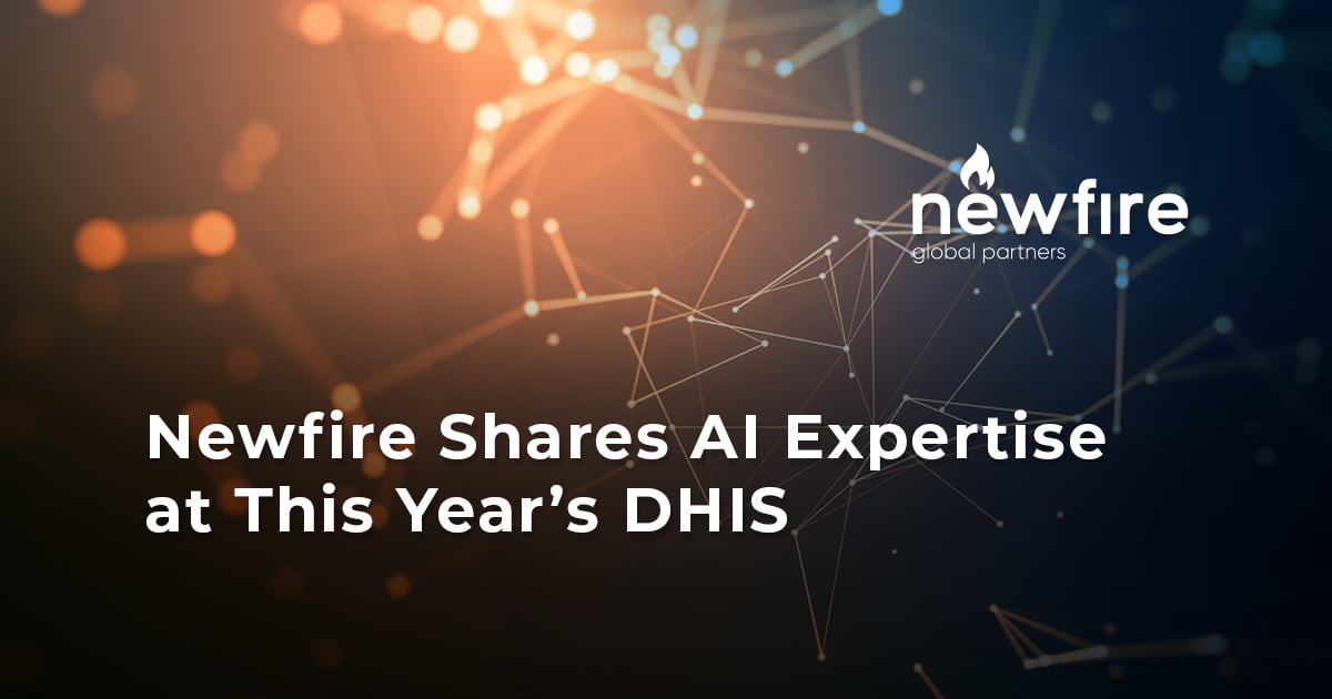 Newfire Shares AI Expertise at This Year’s DHIS - Newfire Global Partners