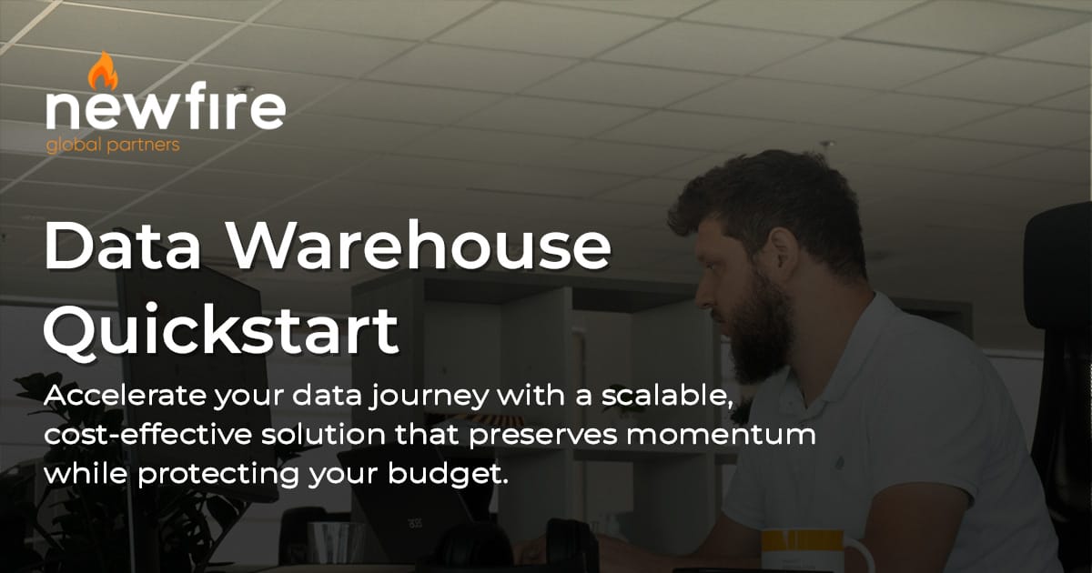 Data Warehouse Quickstart - Newfire Global Partners